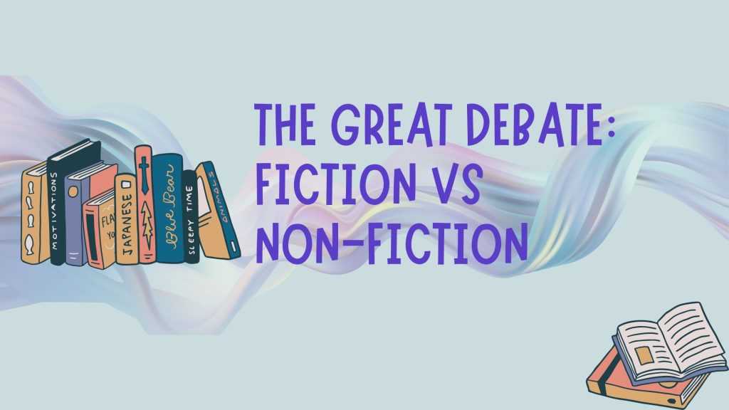 The great debate: Fiction Vs non-fiction - BeStorified
