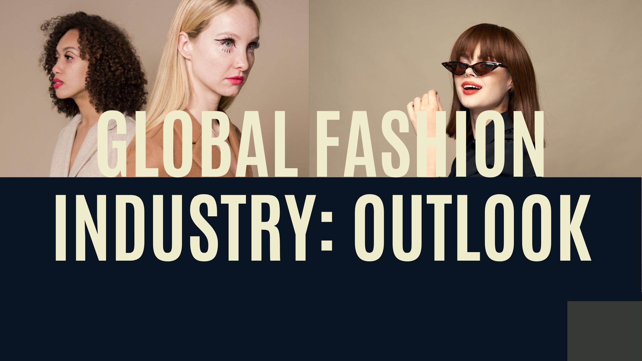 Global Fashion Industry: Outlook - BeStorified