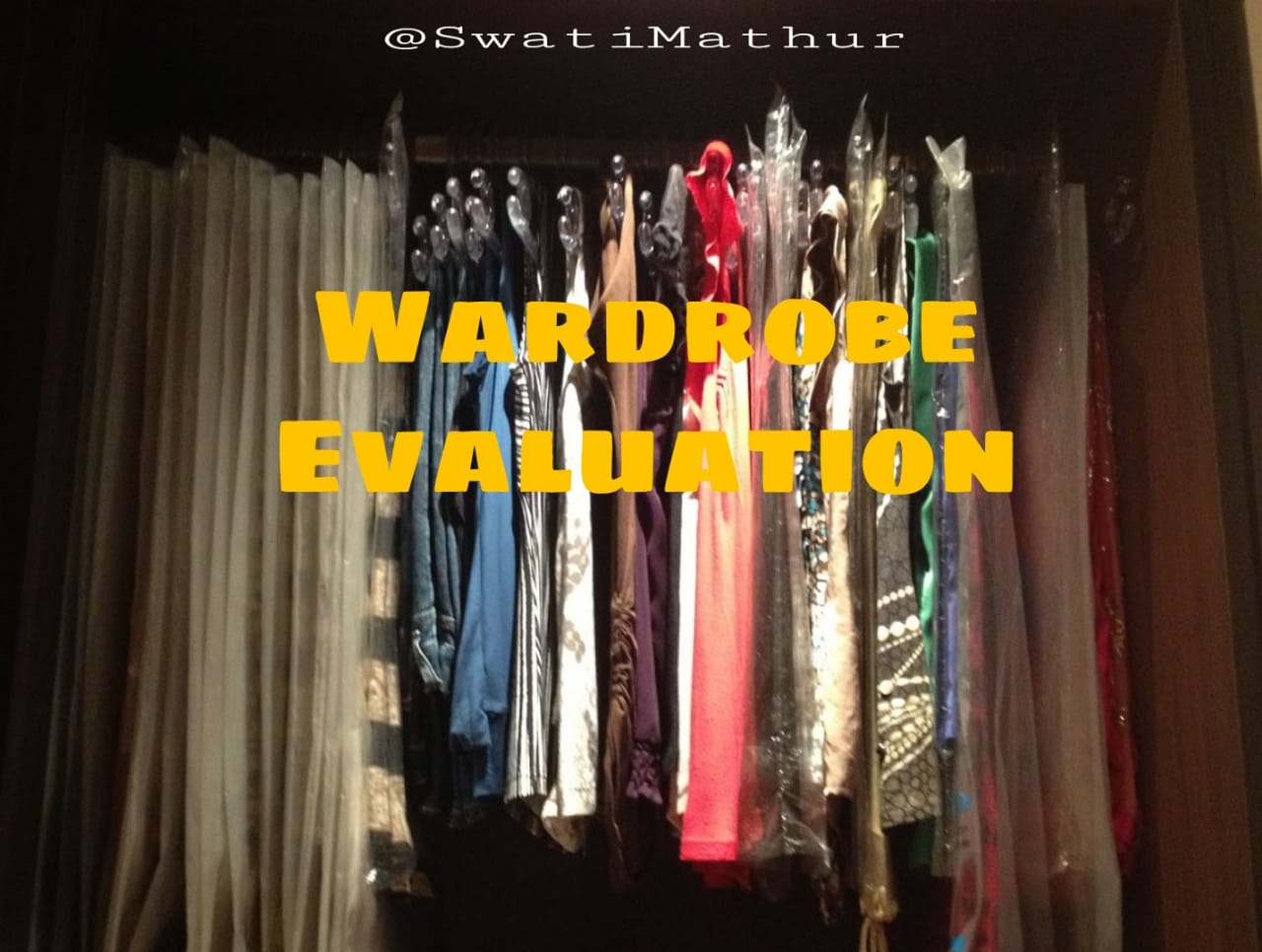 Wardrobe Evaluation – Better way of managing clothes