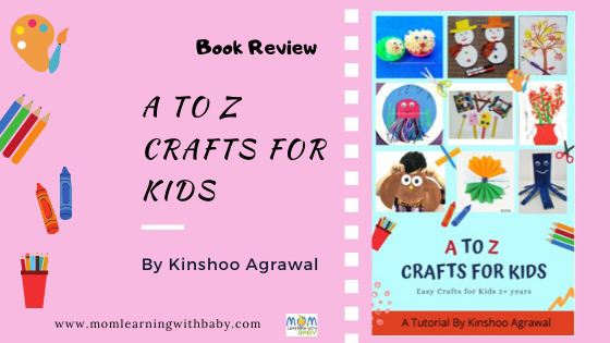 Book Review- A To Z Crafts For Kids