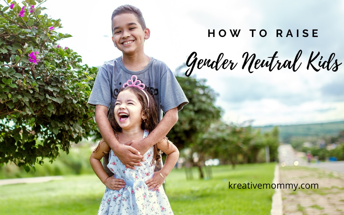 How to raise gender neutral kids