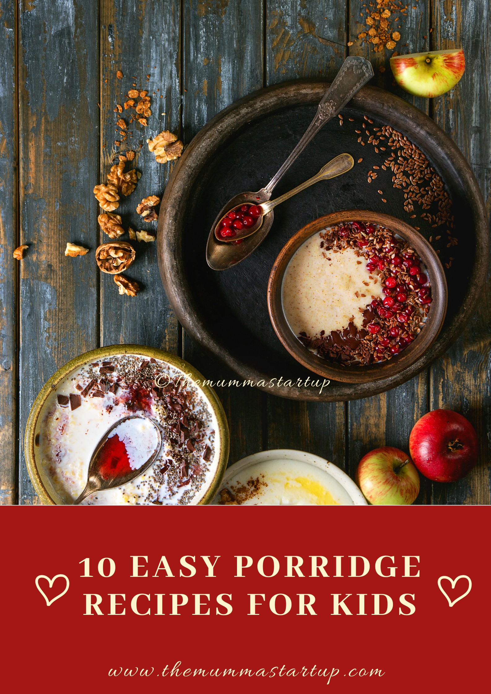 10 Easy Porridge Recipe for Kids