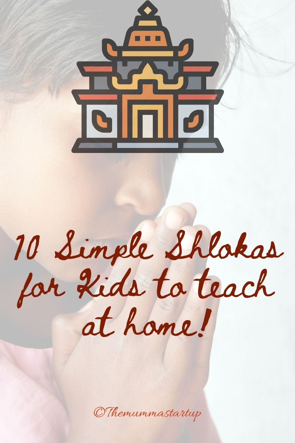 10 Simple Shlokas for kids to teach at home