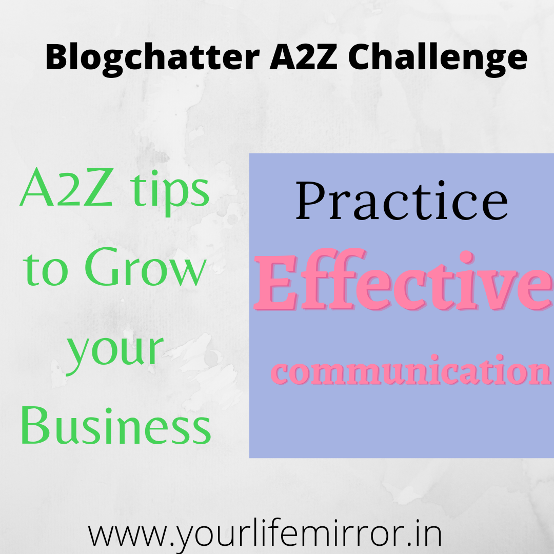 Practice Effective Communication