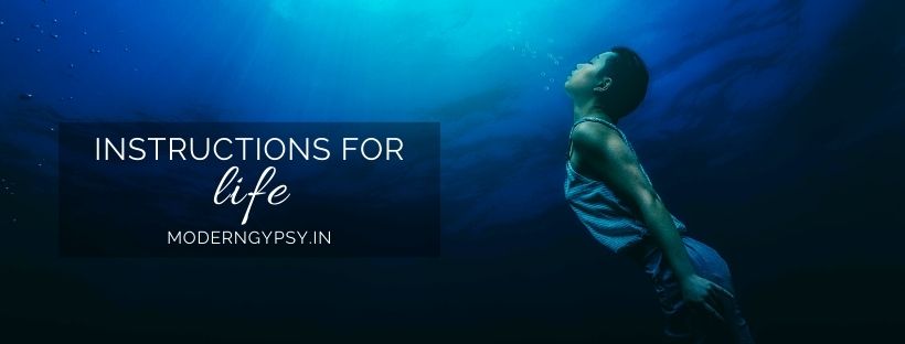 Instructions for life