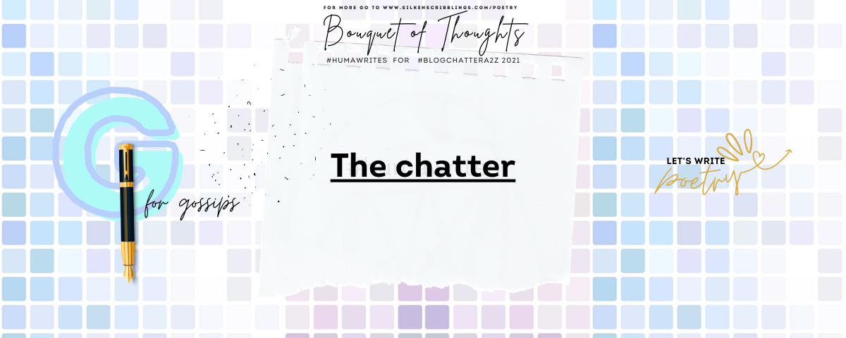 The Chatter - Poem