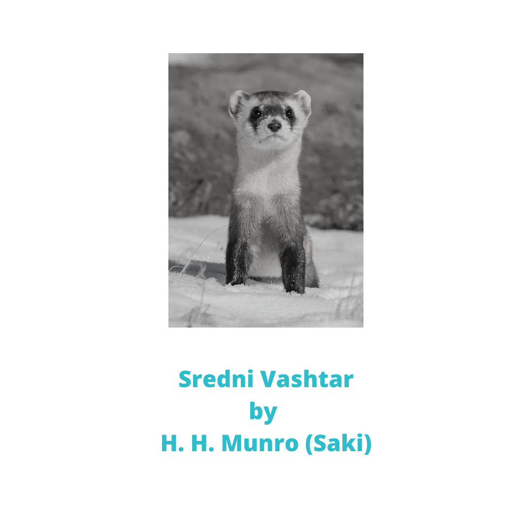 Story Analysis Of ‘Sredni Vashtar’ By H. H. Munro (Saki)