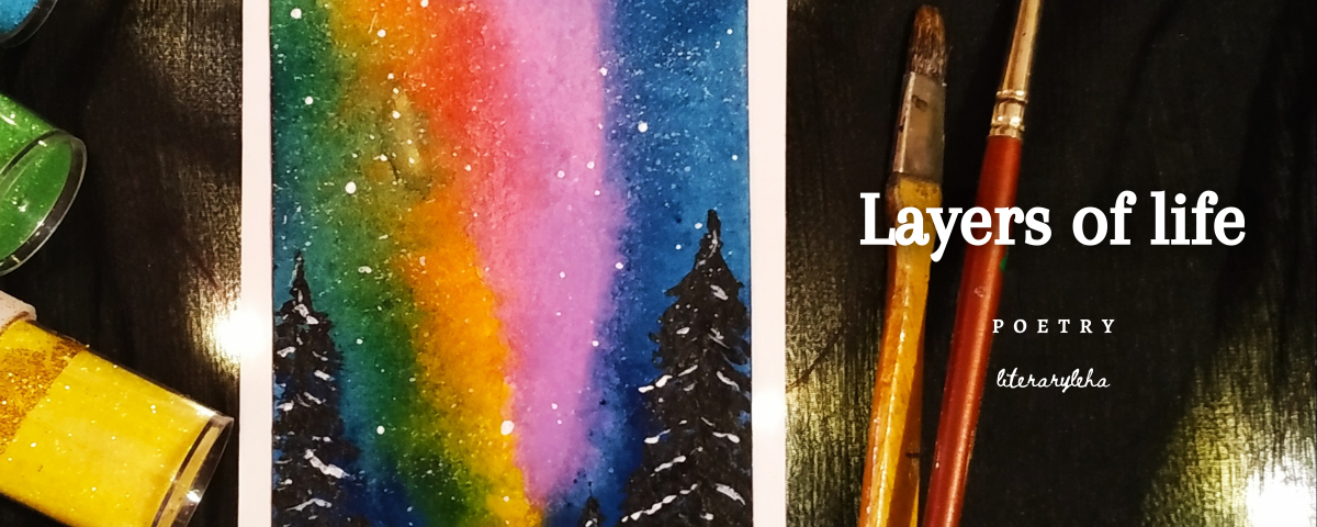 Layers of life #BlogchatterA2Z