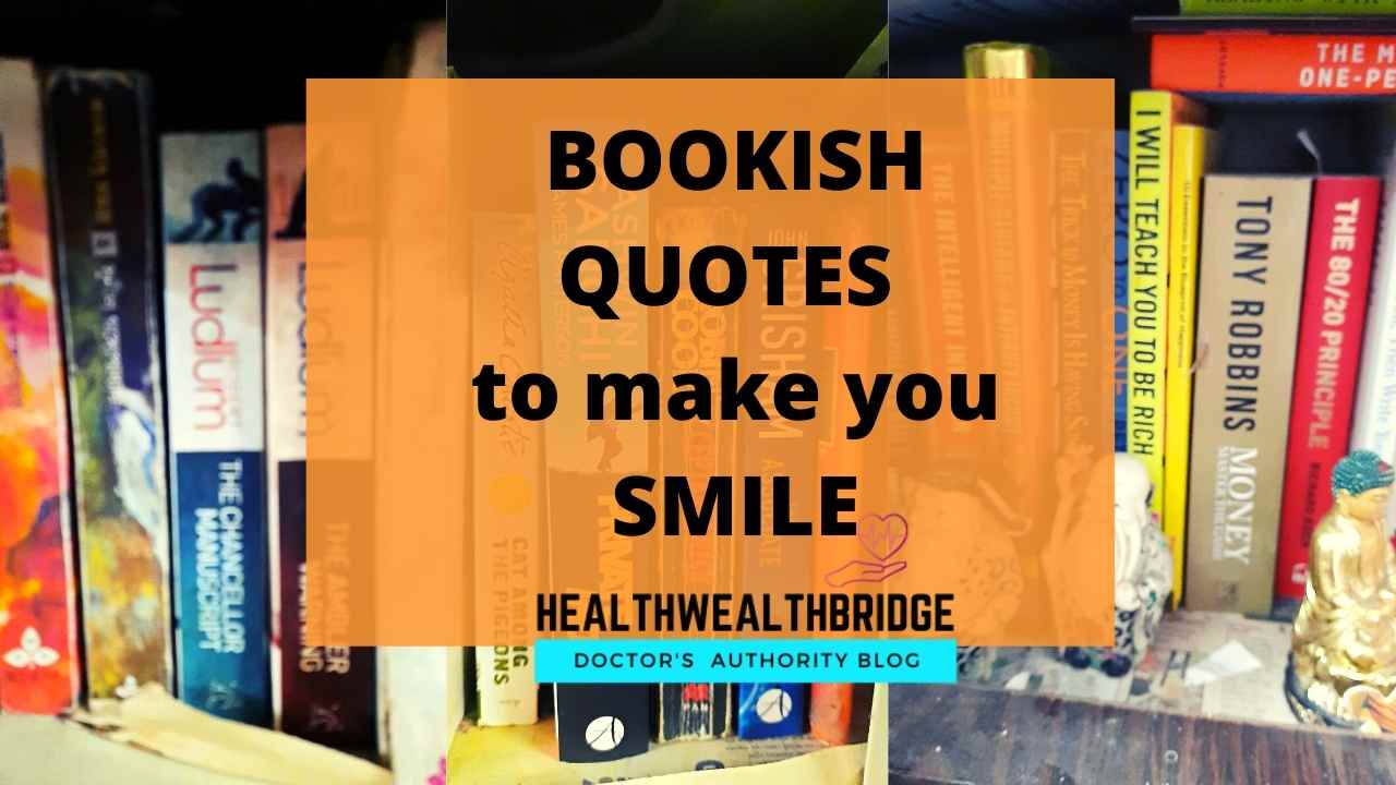 32 Bookish Quotes to Make you Smileso