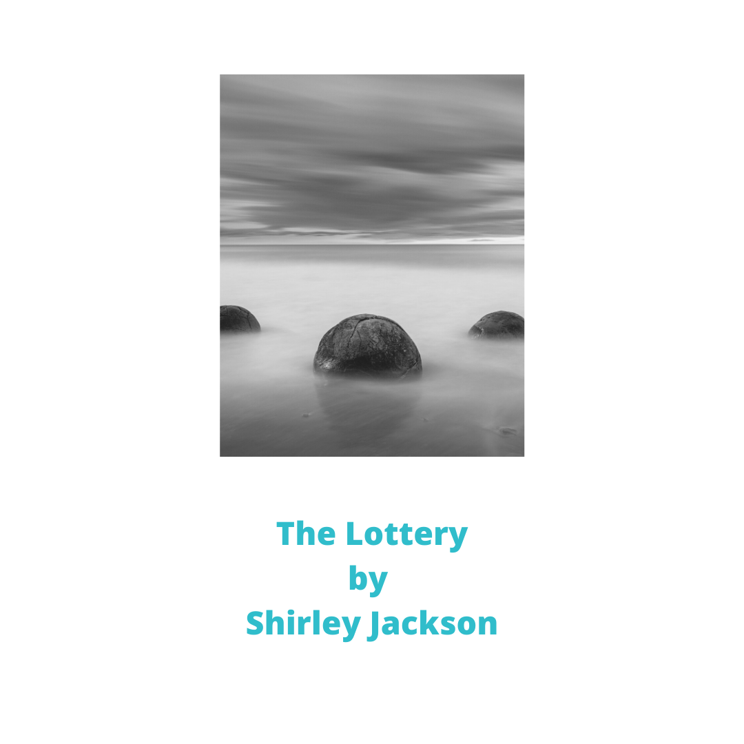 Story Analysis Of ‘The Lottery’ By Shirley Jackson