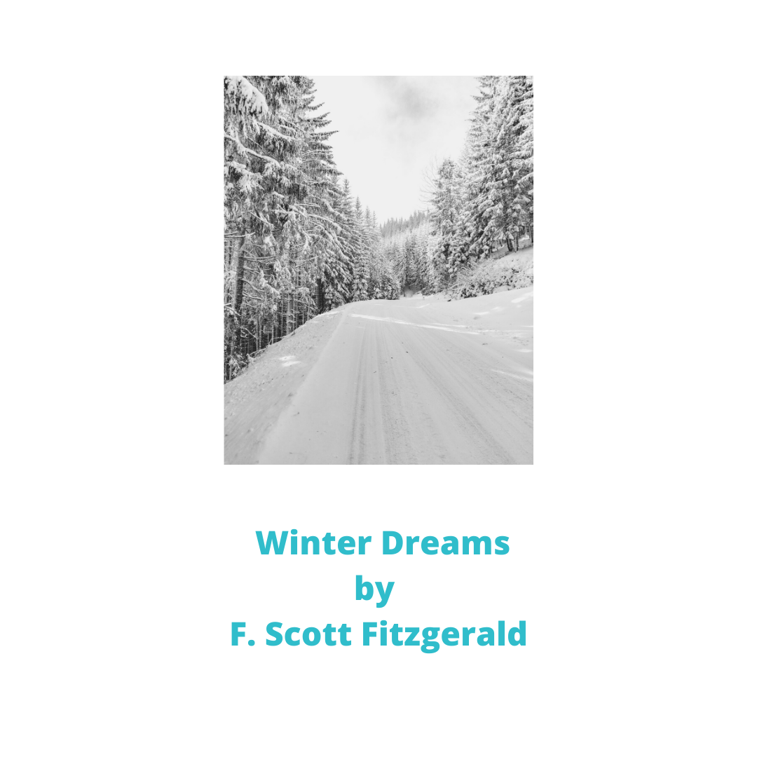 Story Analysis Of ‘Winter Dreams’ By F. Scott Fitzgerald