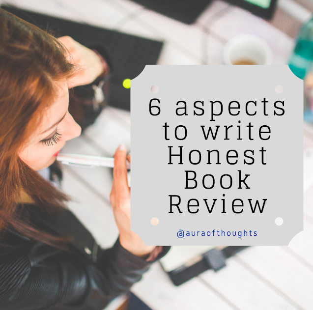Learn How to Write Honest Book Review in 6 Steps