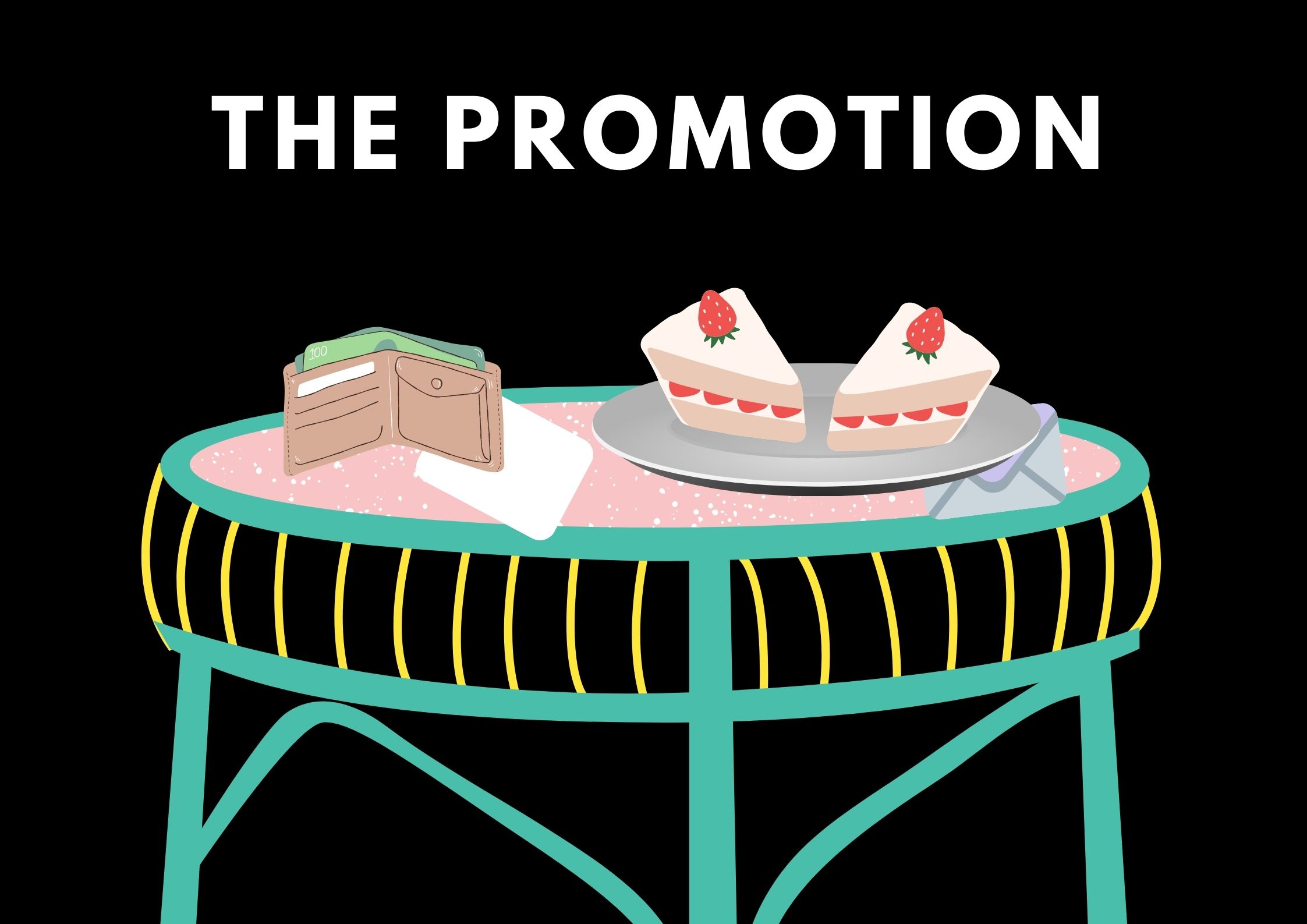THE PROMOTION