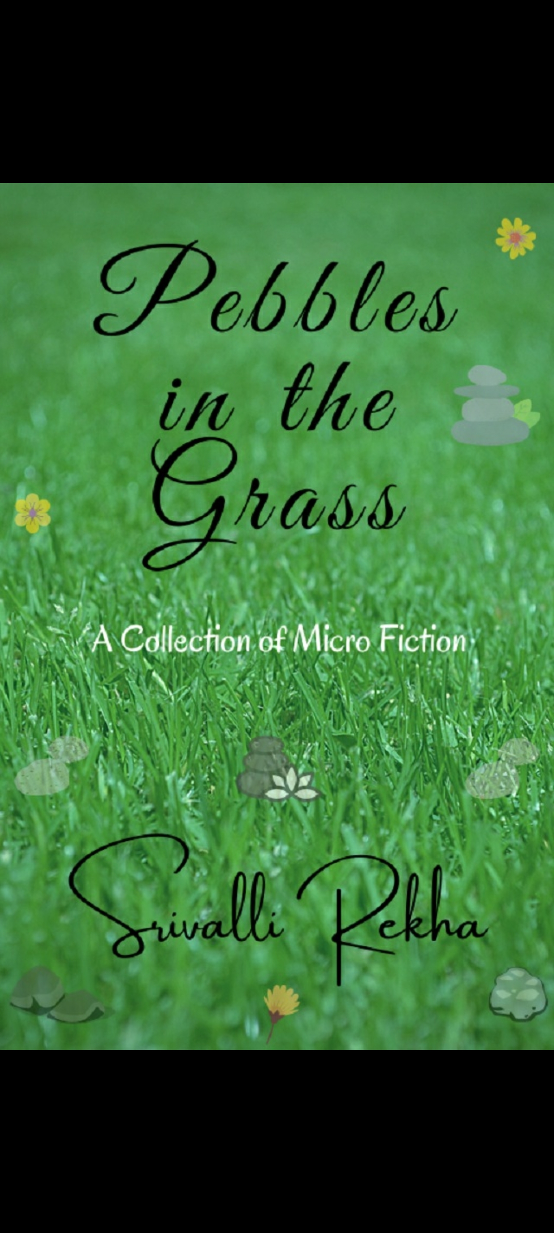 Pebbles in the Grass by Srivalli Rekha – Book Reading Experience