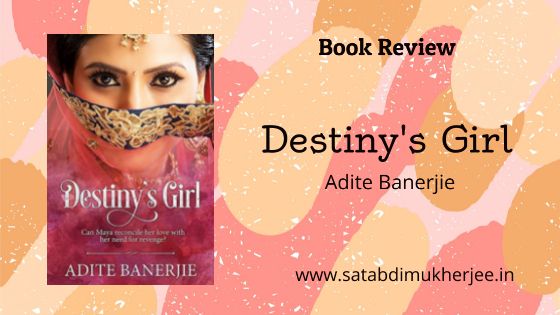 [Book Review] Destiny's Girl by Adite Banerjie
