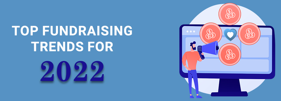 Top Fundraising Trends in 2022 | iConnectX