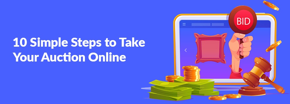 How to Take Your Auction Online?