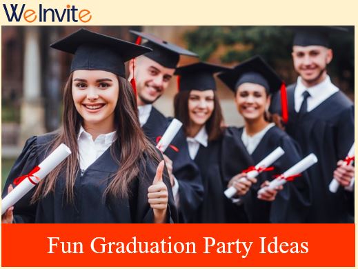 Graduation Party Ideas That You Must Know