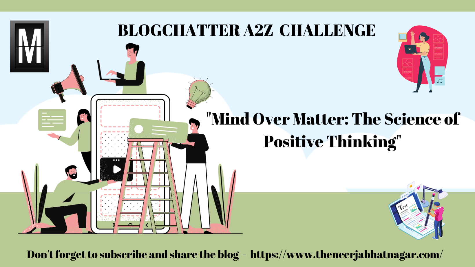 "Mind Over Matter: The Science of Positive Thinking" - Neerja's Musings
