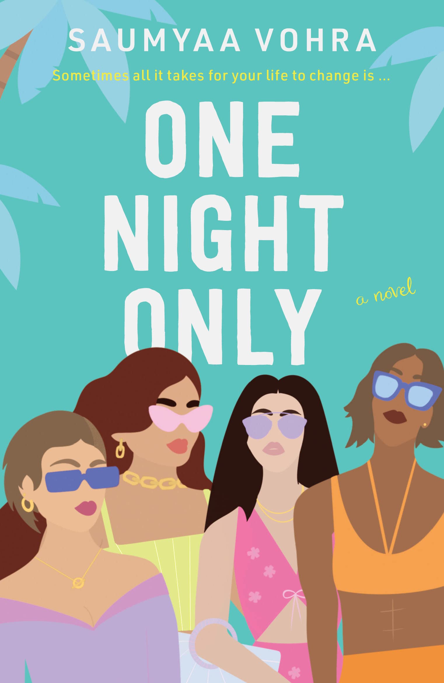 Review of "One Night Only" by Saumyaa Vohra