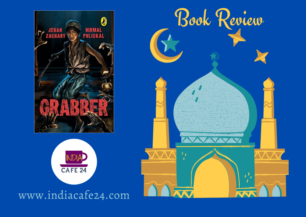 Book Review of Grabber By Zehan Zachary and Nirmal Pulickal ...