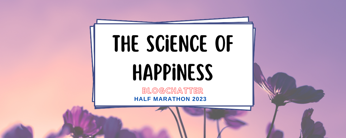 The Science of Happiness