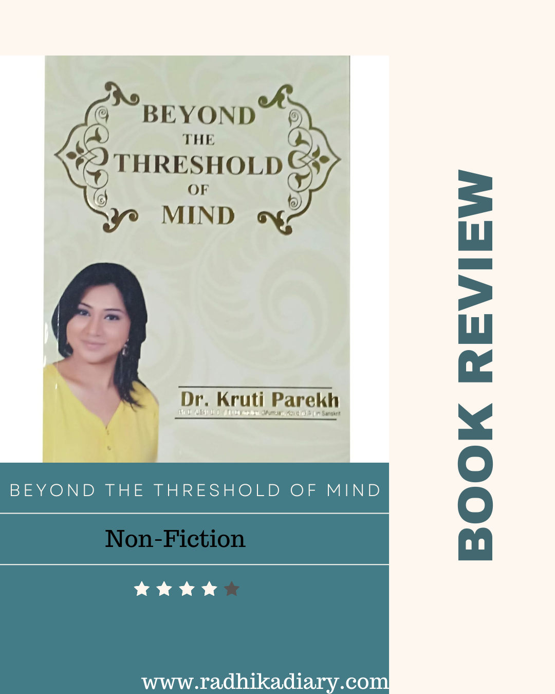 Beyond The Threshold Of Mind by Dr. Kruti Parekh
