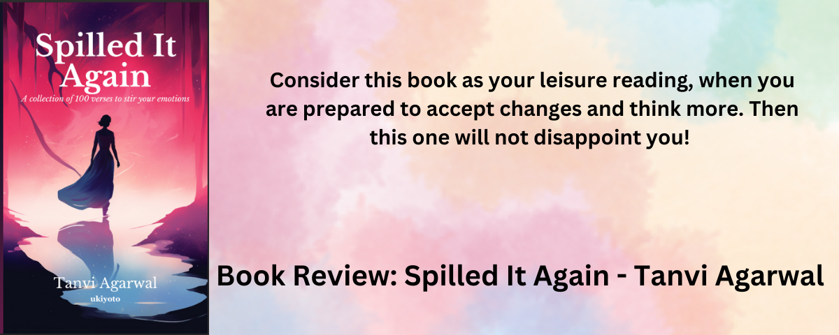 Book Review : Spilled It Again