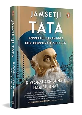 Jamsetji Tata: Powerful Learnings For Corporate Success – R ...
