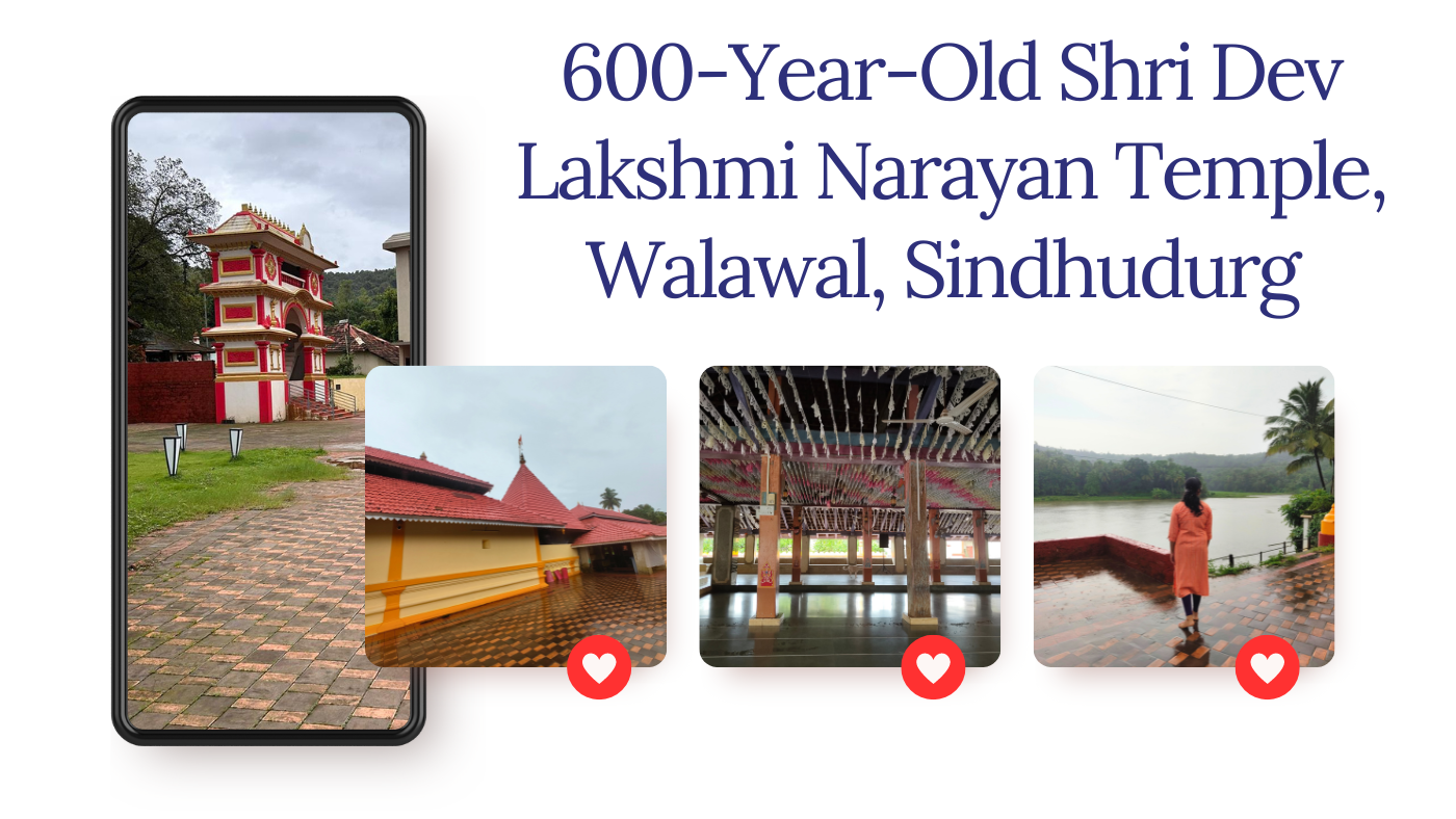 600 years old Shri Dev Lakshmi Narayan Walawal Temple