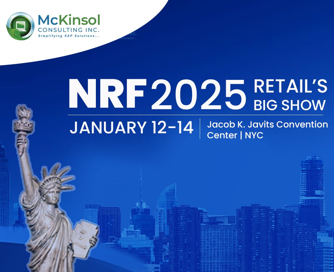 NRF Retail Big Show 2025: Innovate, Connect, Lead with Mckinsol