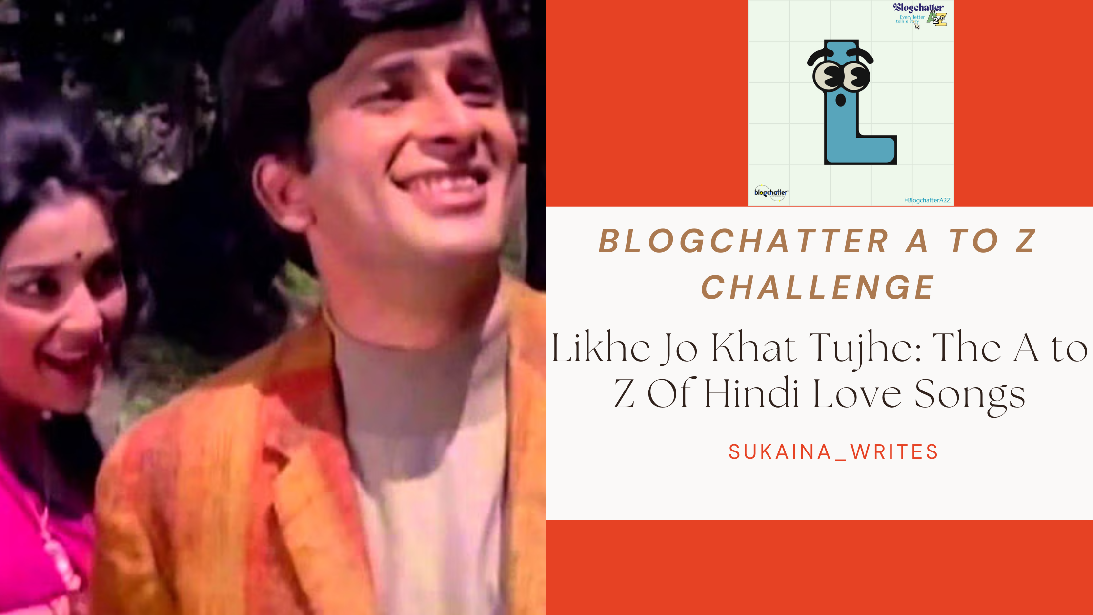 Likhe Jo Khat Tujhe: The A to Z Of Hindi Love Songs