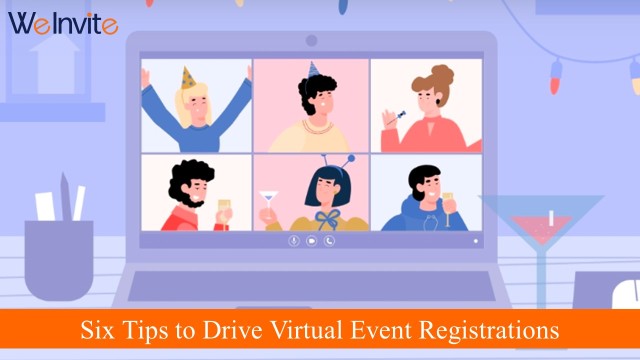 6 Tips to Promote Virtual Event Registrations