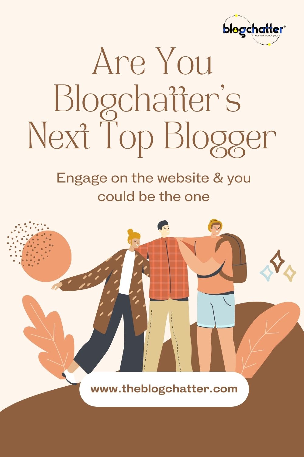 Are you Blogchatter's next Top Blogger?